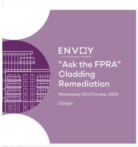 “Ask the FPRA” Cladding Remediation Webinar 23 October 2024 – FPRA